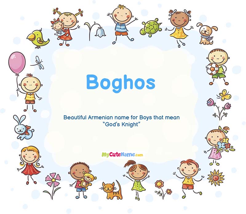 Boghos meaning - what is the meaning of name Boghos ? [**UPDATE 2025**]