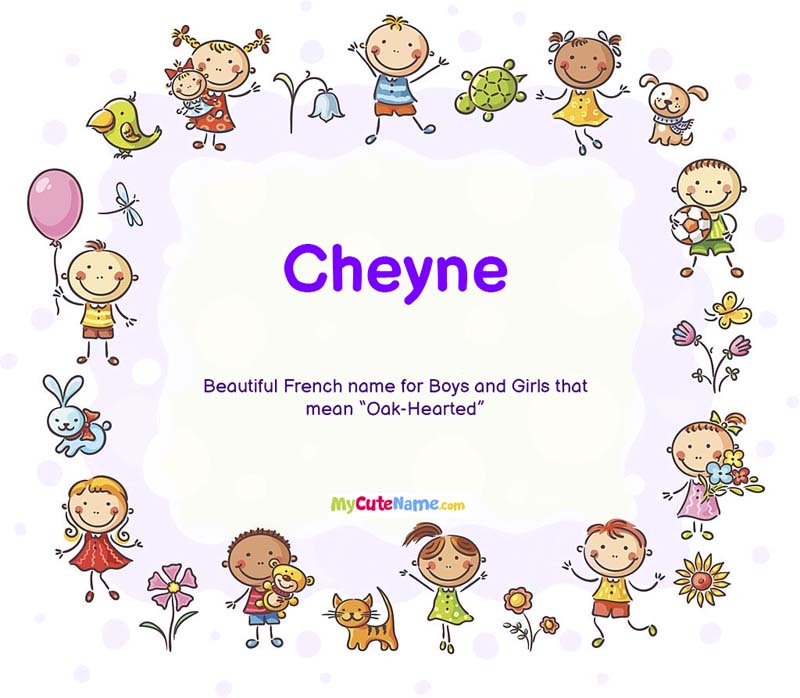 Cheyne meaning - what is the meaning of name Cheyne ? [**2024 UPDATE**]