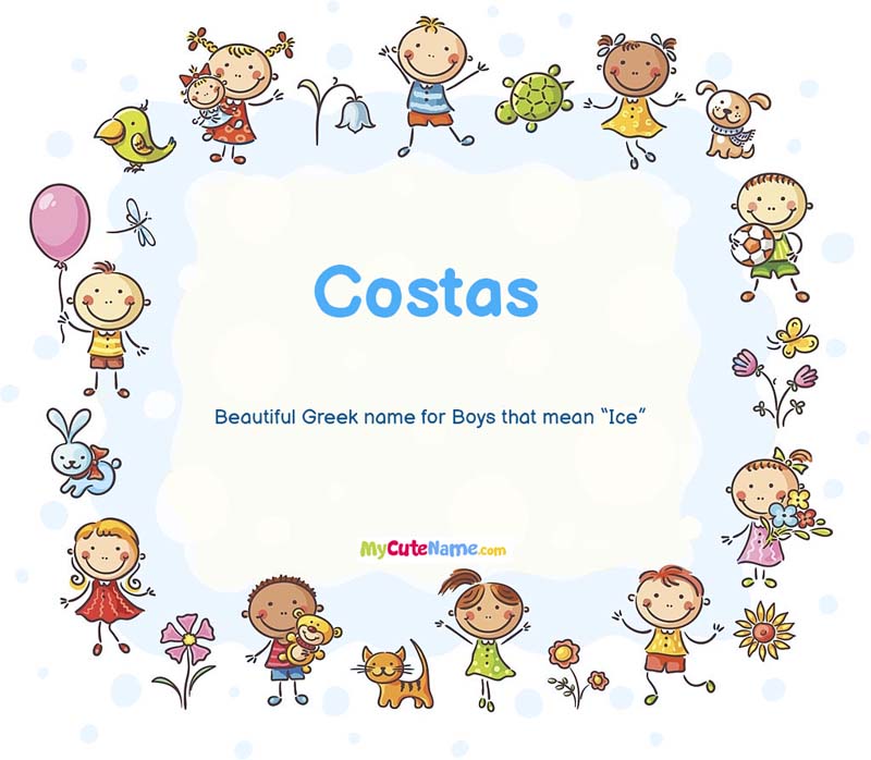 Costas meaning - what is the meaning of name Costas ? [**UPDATE 2025**]