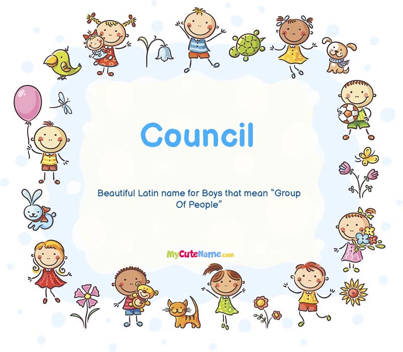 Council meaning - what is the meaning of name Council ? [**UPDATE 2025**]