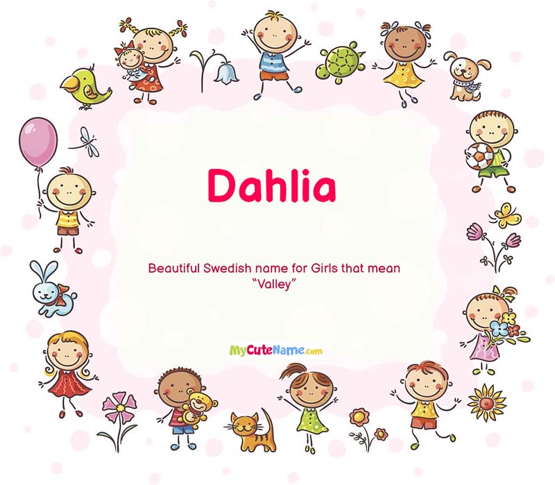 Dahlia meaning - what is the meaning of name Dahlia ? [**UPDATE 2025**]