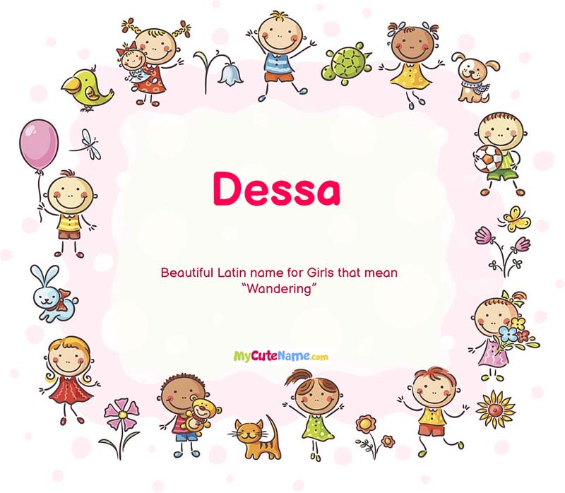 Dessa meaning - what is the meaning of name Dessa ? [**2024 UPDATE**]