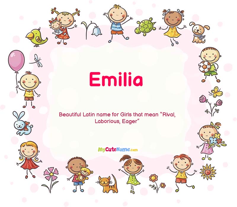 Emilia meaning - what is the meaning of name Emilia ? [**UPDATE 2025**]