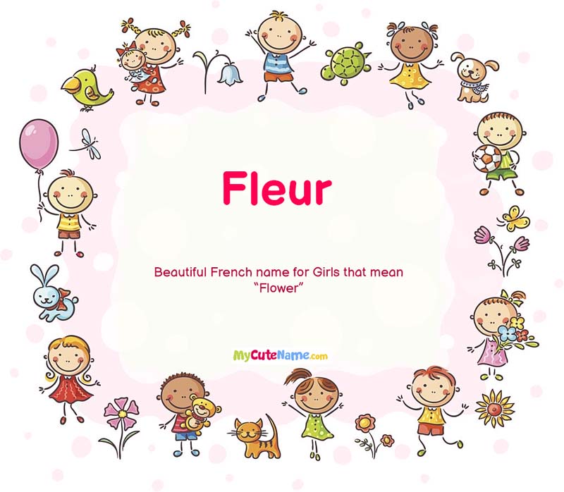 Fleur meaning - what is the meaning of name Fleur ? [**2024 UPDATE**]