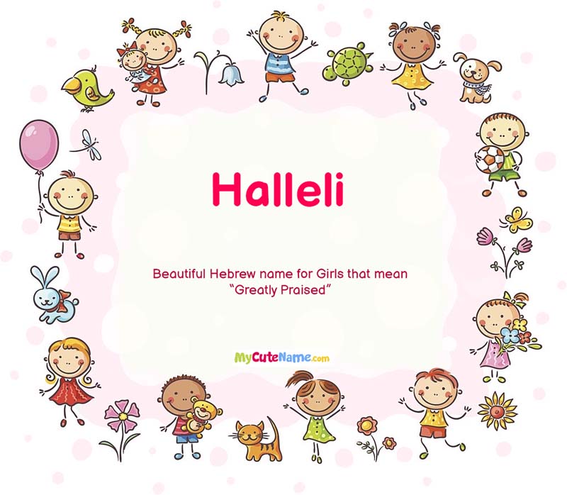 Halleli meaning - what is the meaning of name Halleli ? [**2024 UPDATE**]