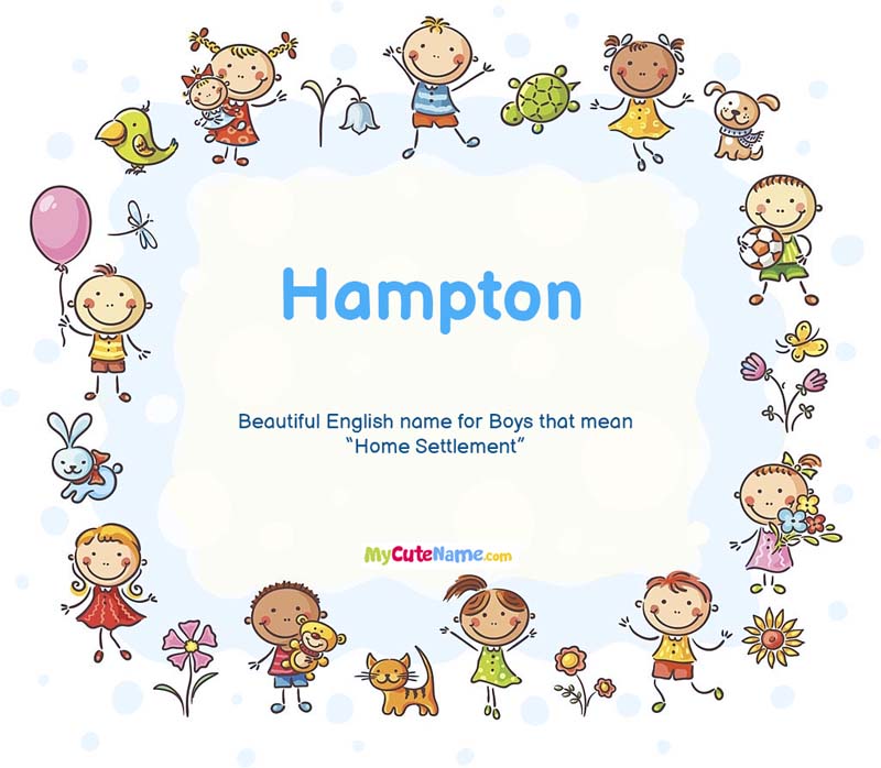 Hampton meaning - what is the meaning of name Hampton ? [**UPDATE 2025**]