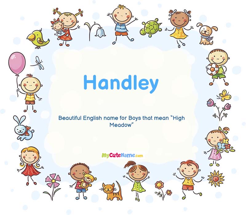 Handley meaning - what is the meaning of name Handley ? [**UPDATE 2025**]