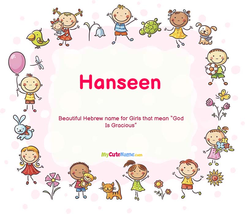 Hanseen meaning | what is the meaning of name Hanseen ? [MyCuteName]