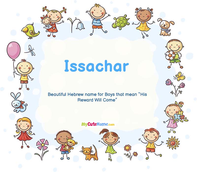 Issachar meaning - what is the meaning of name Issachar ? [**2024 UPDATE**]