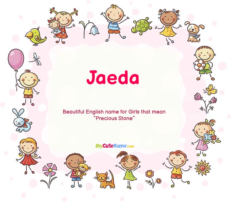 Jaeda meaning - what is the meaning of name Jaeda ? [**UPDATE 2025**]