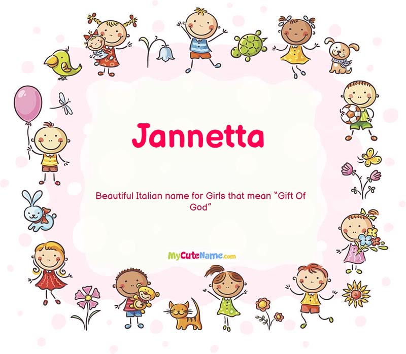 Jannetta meaning | what is the meaning of name Jannetta ? [MyCuteName]
