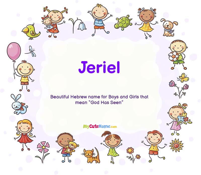 Jeriel meaning - what is the meaning of name Jeriel ? [**UPDATE 2025**]