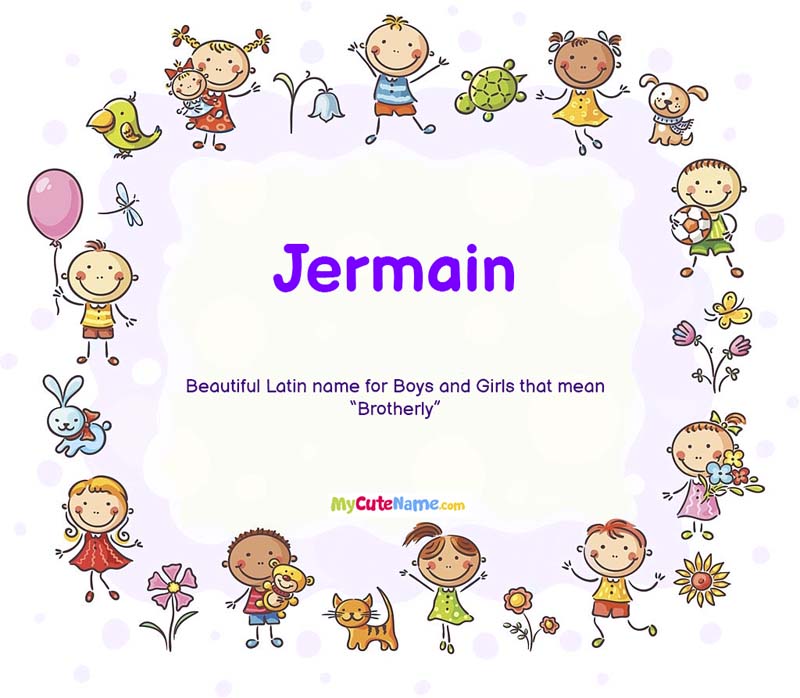 Jermain meaning - what is the meaning of name Jermain ? [**UPDATE 2025**]