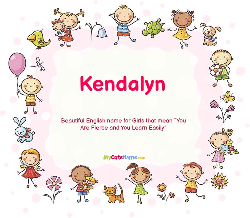 Kendalyn meaning - what is the meaning of name Kendalyn ? [**2024 UPDATE**]