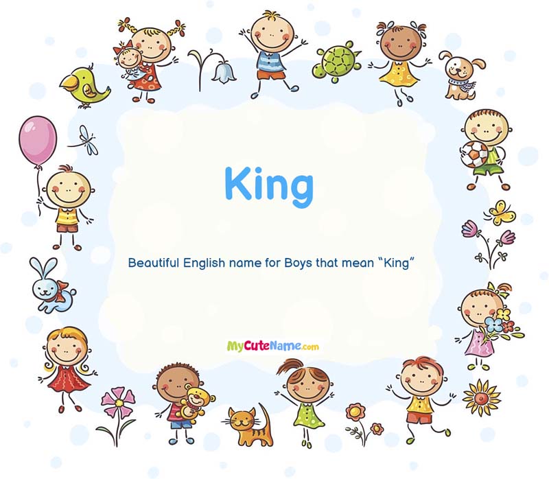 King meaning - what is the meaning of name King ? [**UPDATE 2025**]