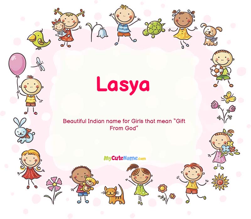 Lasya meaning - what is the meaning of name Lasya ? [**UPDATE 2025**]