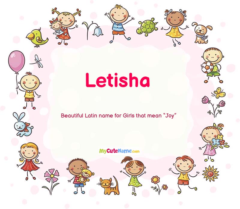 Letisha meaning - what is the meaning of name Letisha ? [**UPDATE 2025**]