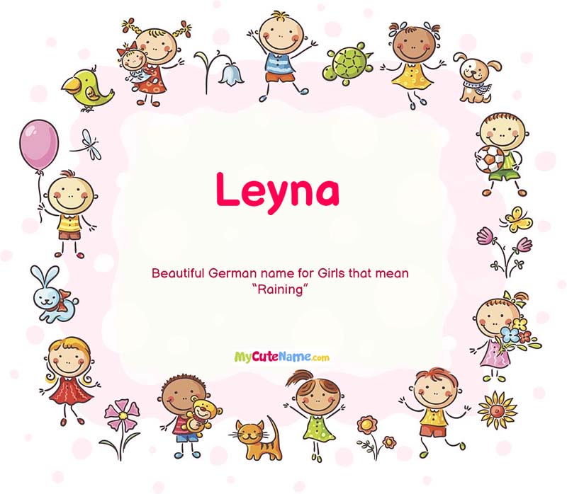 Leyna meaning - what is the meaning of name Leyna ? [**UPDATE 2025**]