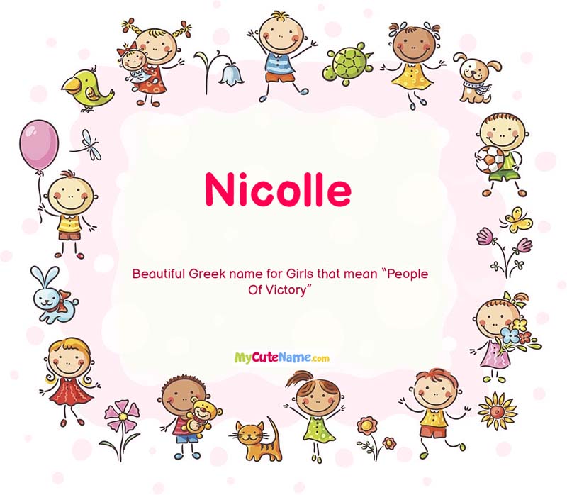 Nicolle meaning - what is the meaning of name Nicolle ? [**2024 UPDATE**]