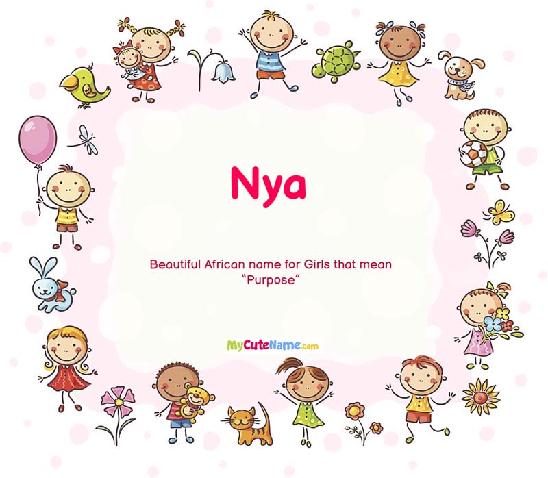 Nya meaning - what is the meaning of name Nya ? [**UPDATE 2025**]