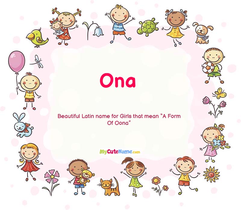 Ona meaning | what is the meaning of name Ona ? [MyCuteName]
