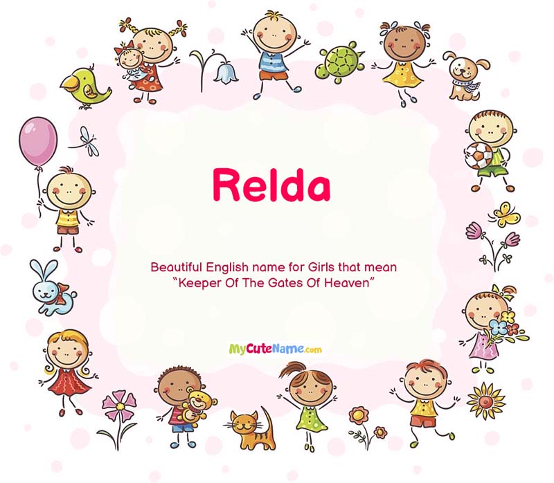Relda meaning | what is the meaning of name Relda ? [MyCuteName]
