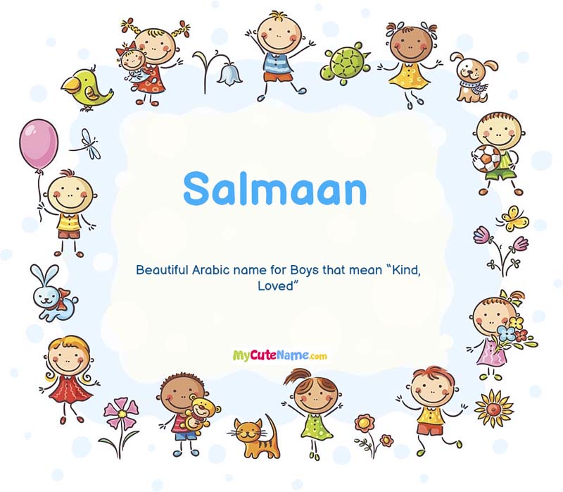 Salmaan meaning - what is the meaning of name Salmaan ? [**UPDATE 2025**]