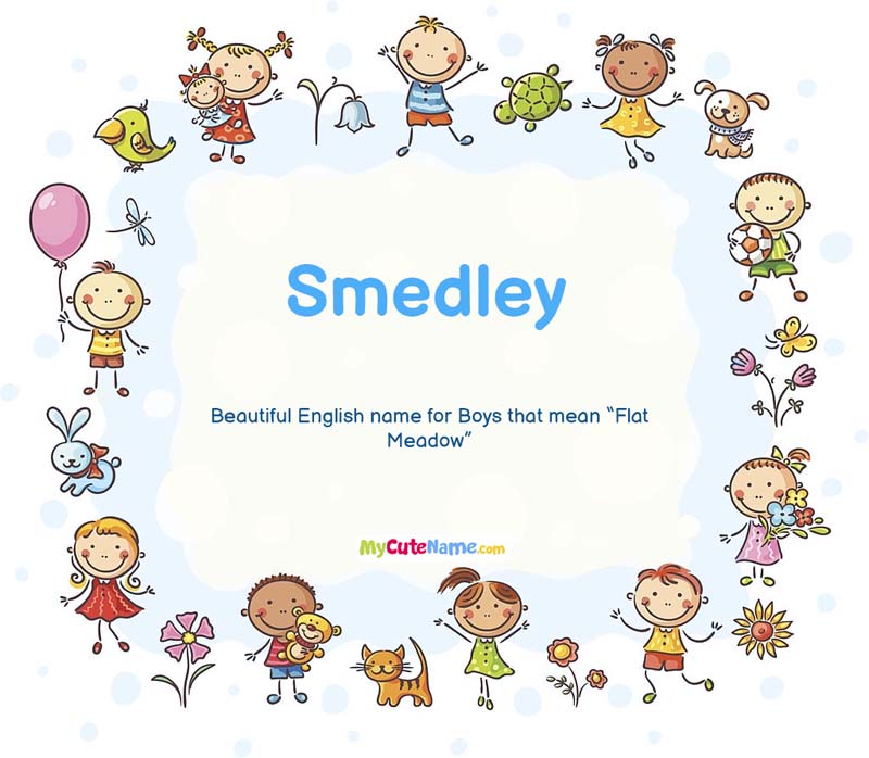 Smedley meaning - what is the meaning of name Smedley ? [**UPDATE 2025**]