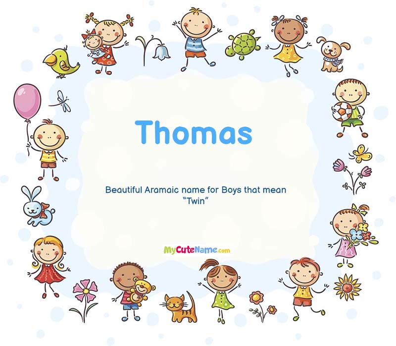 Thomas Meaning What Is The Meaning Of Name Thomas 2024 UPDATE Thomas Meaning What Is The Meaning Of Name Thomas 2024 UPDATE