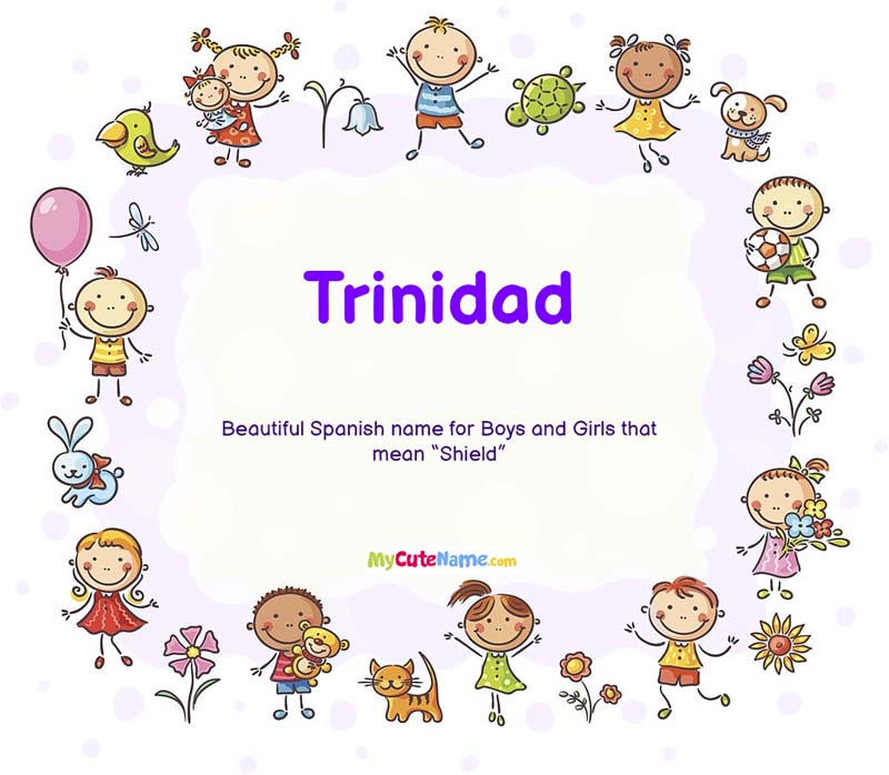 Trinidad meaning | what is the meaning of name Trinidad ? [MyCuteName]