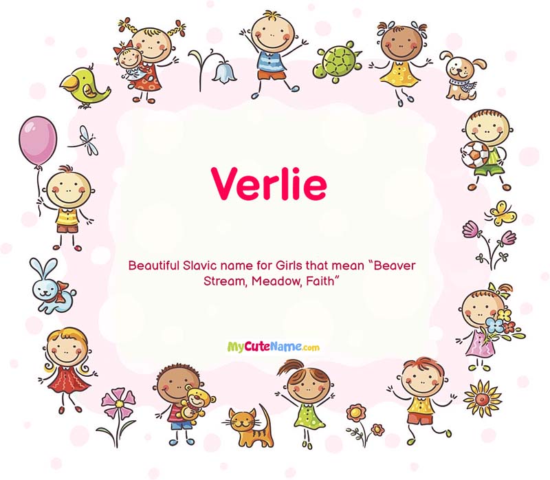 Verlie meaning - what is the meaning of name Verlie ? [**2024 UPDATE**]