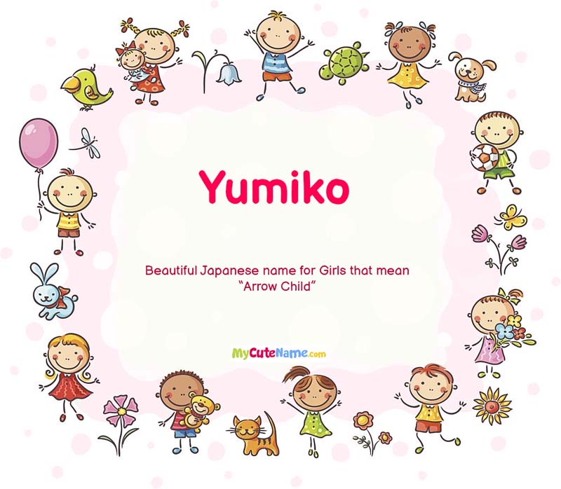 Yumiko meaning **UPDATE 2023** | what is the meaning of name Yumiko ...